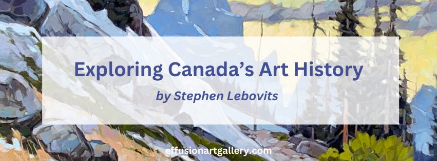 Canada's Artistic Journey - effusion art gallery